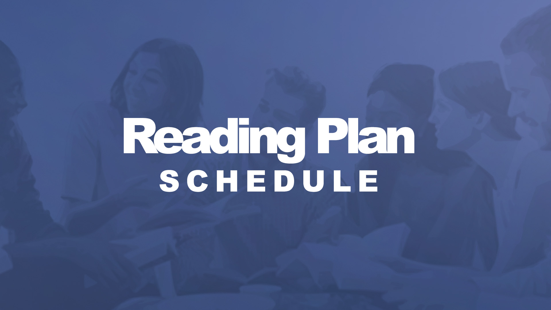 Reading Plan - Big Valley Grace Community Church